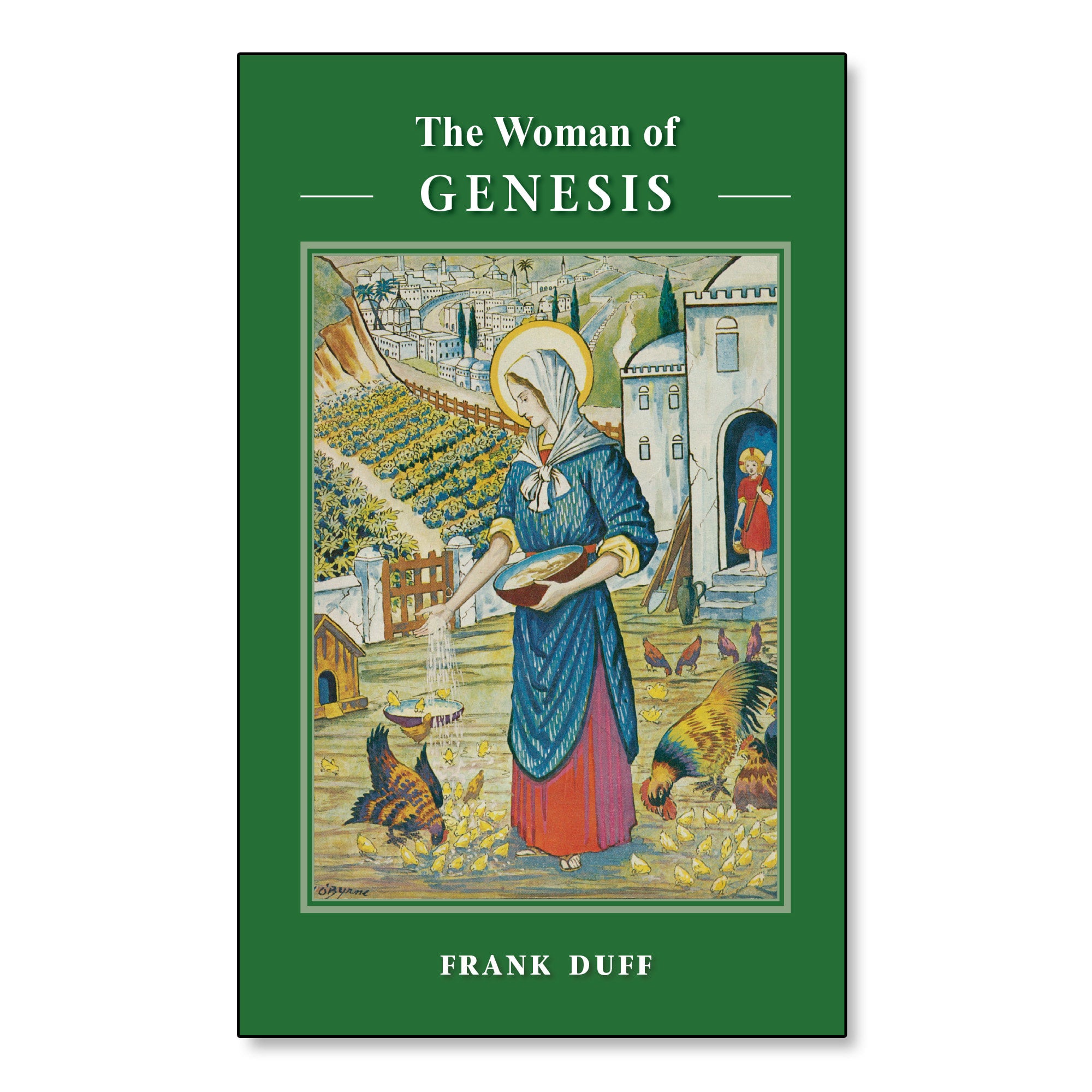 The Women of Genesis | Legion Of Mary Publications